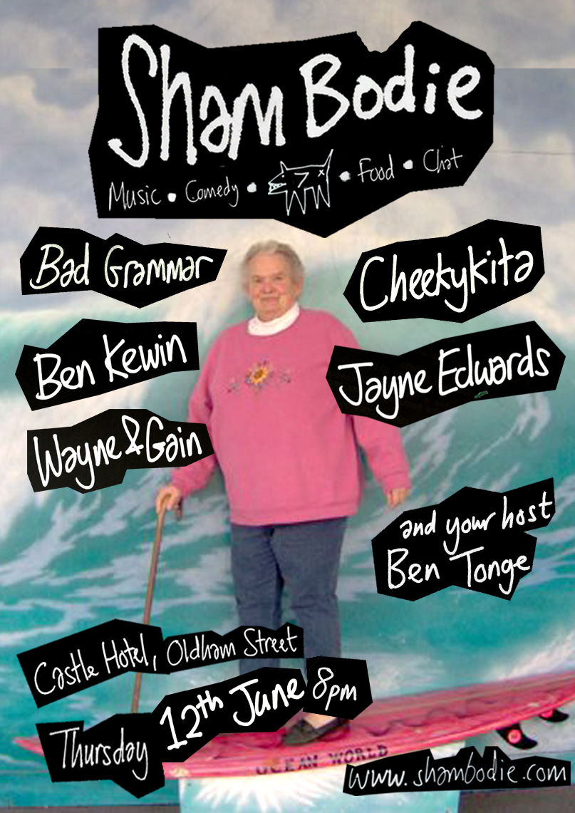 Sham Bodie 7 ft. Bad Grammar, Ben Tonge & more at the Castle ...