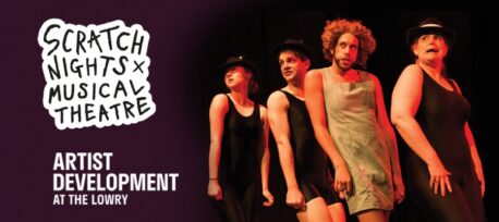 The Lowry celebrates next generation talent Scratch Nights development ...